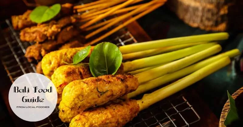 12 Must-Try Traditional Balinese Foods You Won't Find in Hotel