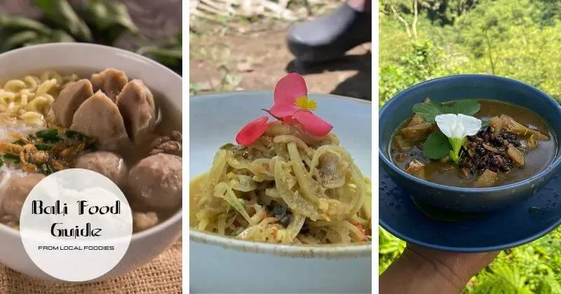 12 Must-Try Traditional Balinese Foods You Won't Find in Hotel