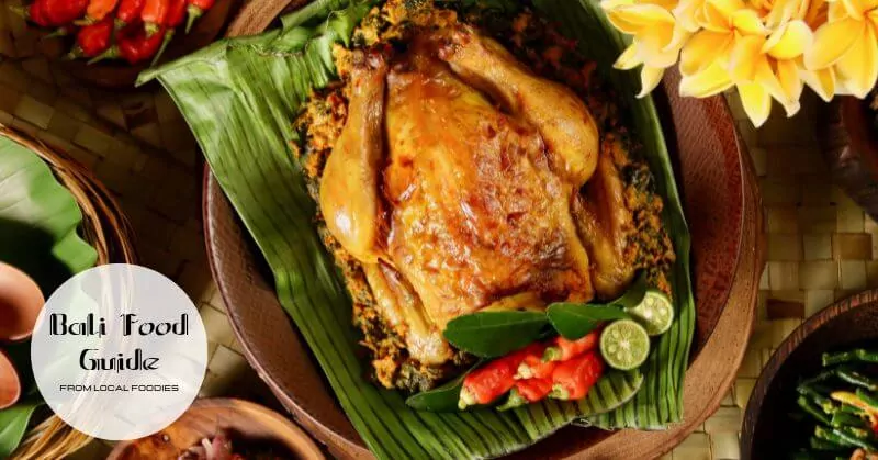 12 Must-Try Traditional Balinese Foods You Won't Find in Hotel